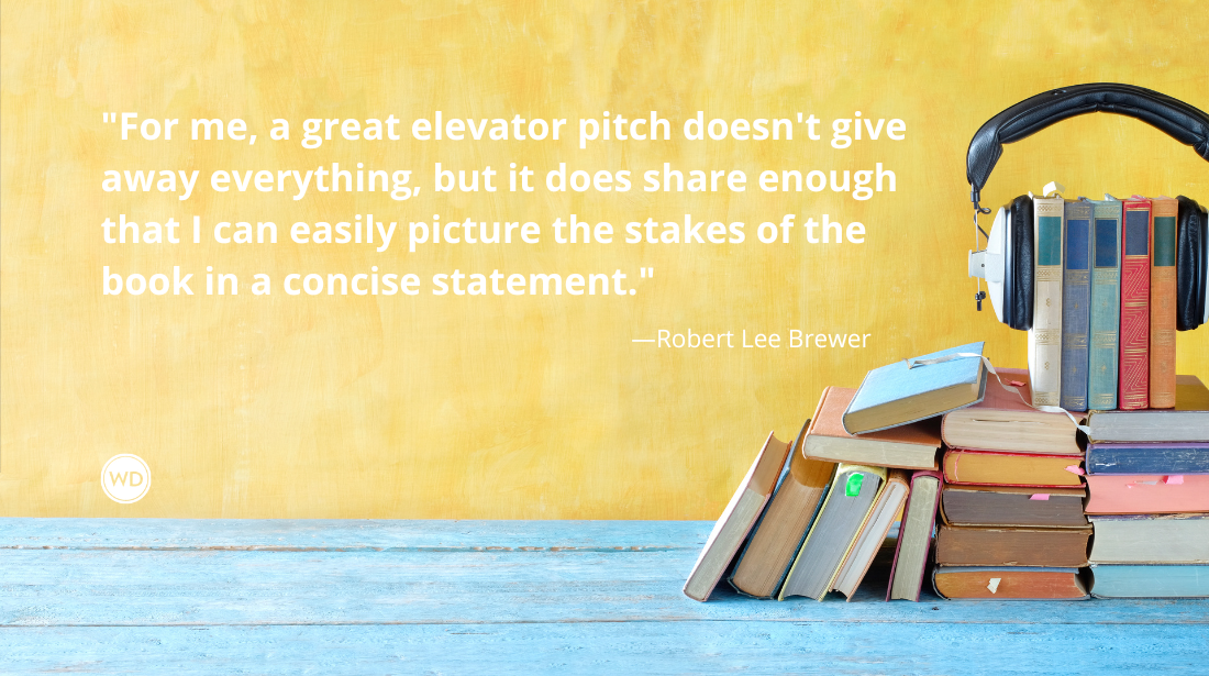 40 Best Elevator Pitches for Books in 2023 - Writer's Digest