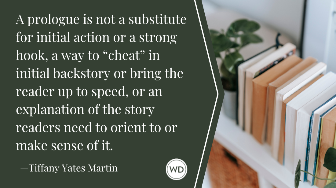 The Prohibition Against Prologues - Writer's Digest