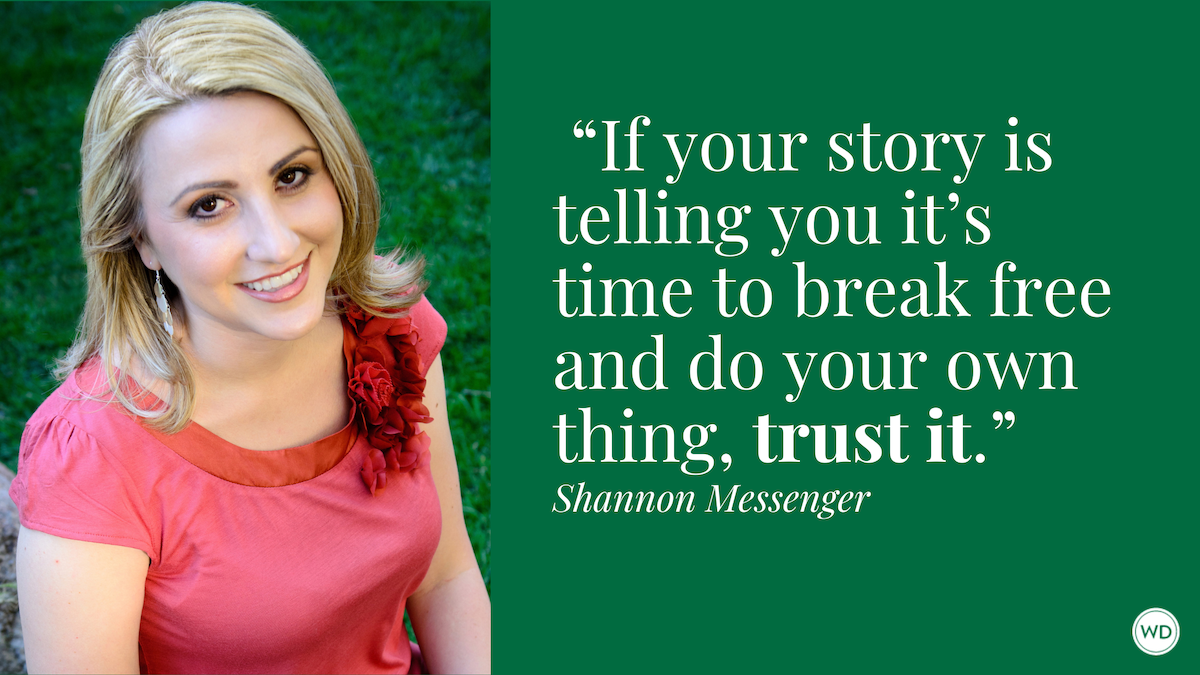 Shannon Messenger: Trust Your Story - Writer's Digest