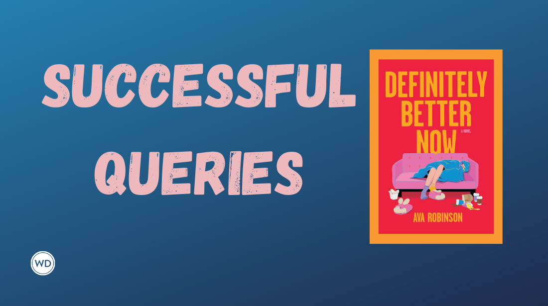 Successful Queries: Jamie Carr and "Definitely Better Now," by Ava Robinson
