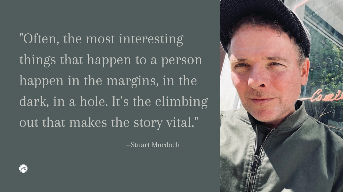 Stuart Murdoch: What Happens in the Margins - Writer's Digest