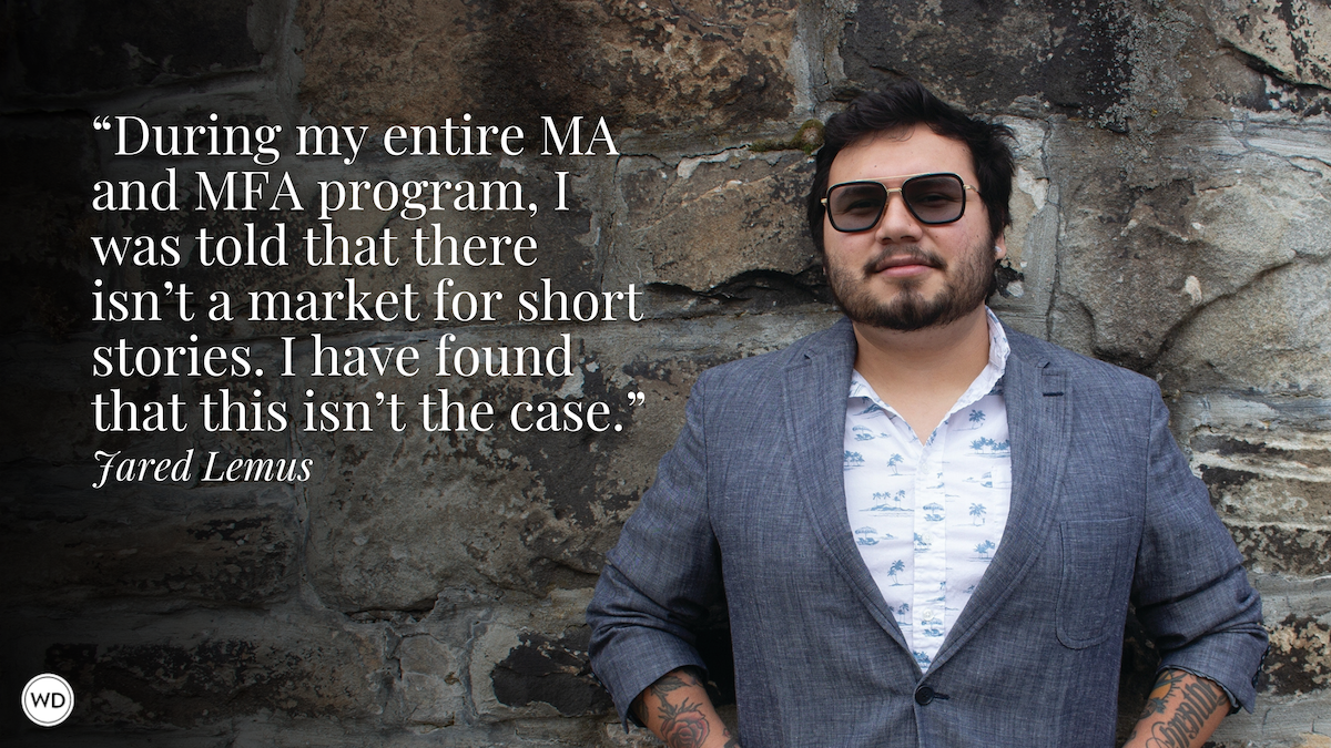 Jared Lemus: Short Stories Are the Best Bang for Your Buck