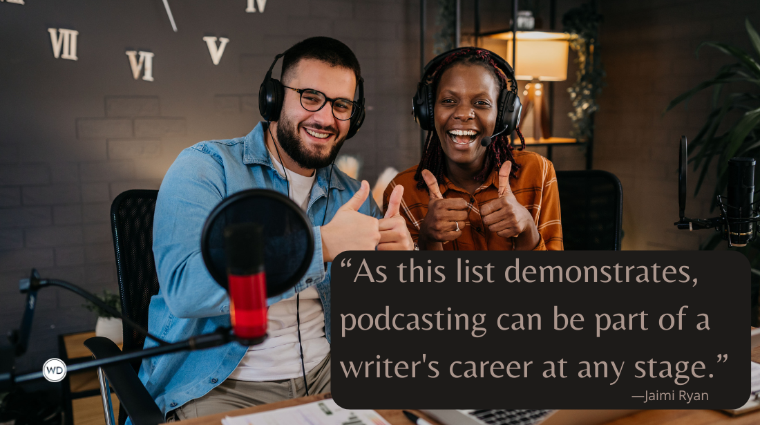7 Great Examples of Podcasts by Writers - Writer's Digest